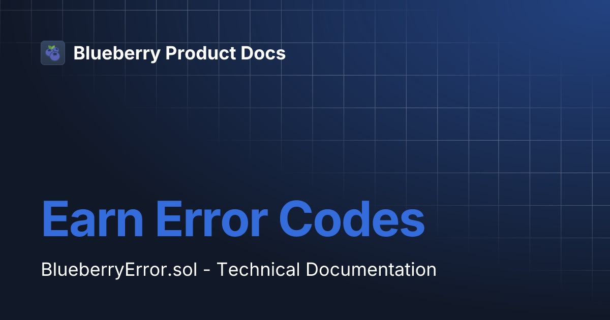 Earn Error Codes | Blueberry Product Docs